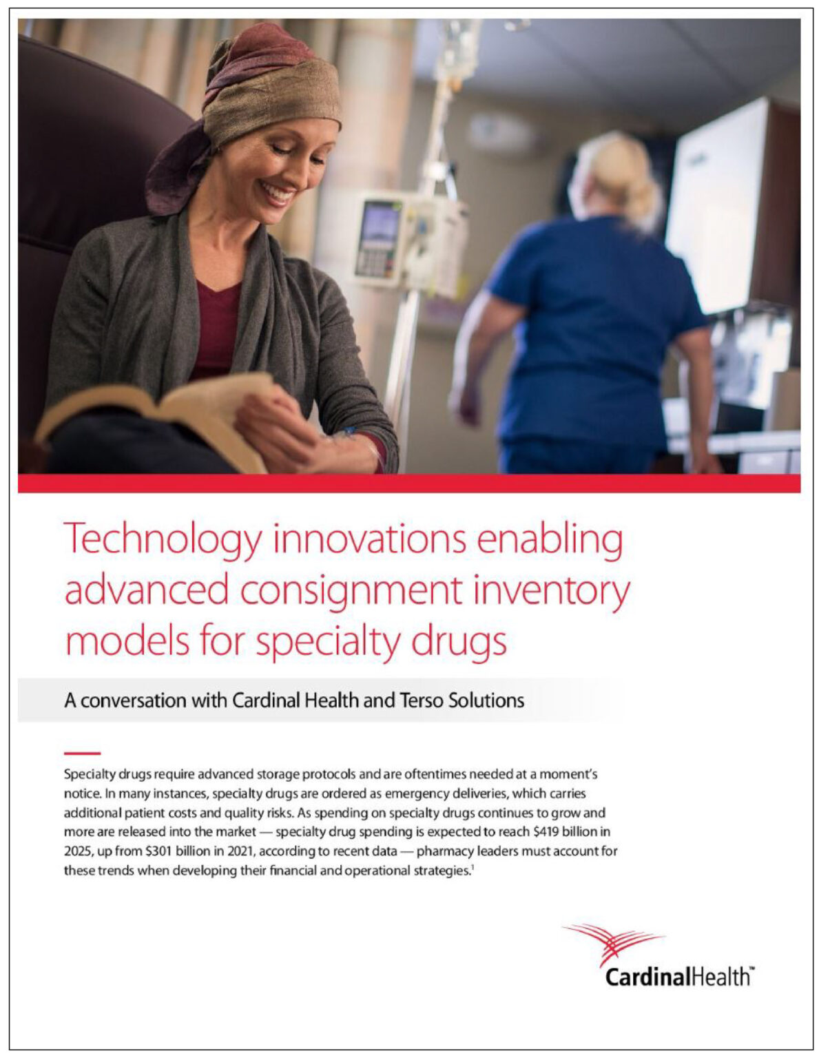 Enabling Consignment Inventory Models for Specialty Drugs - Terso